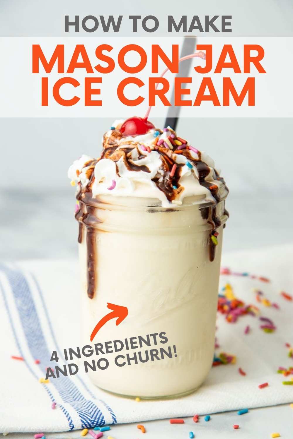 How to Make Mason Jar Ice Cream (Only 4 Ingredients!) | Wholefully